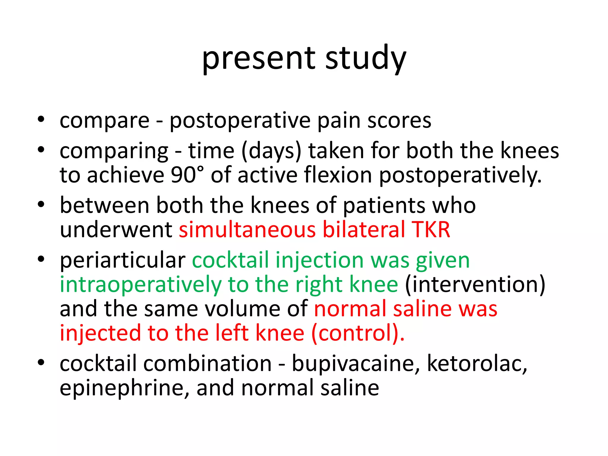 periarticular cocktail injection in total knee replacement | PPTX ...