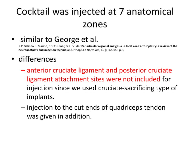 periarticular cocktail injection in total knee replacement | PPTX ...