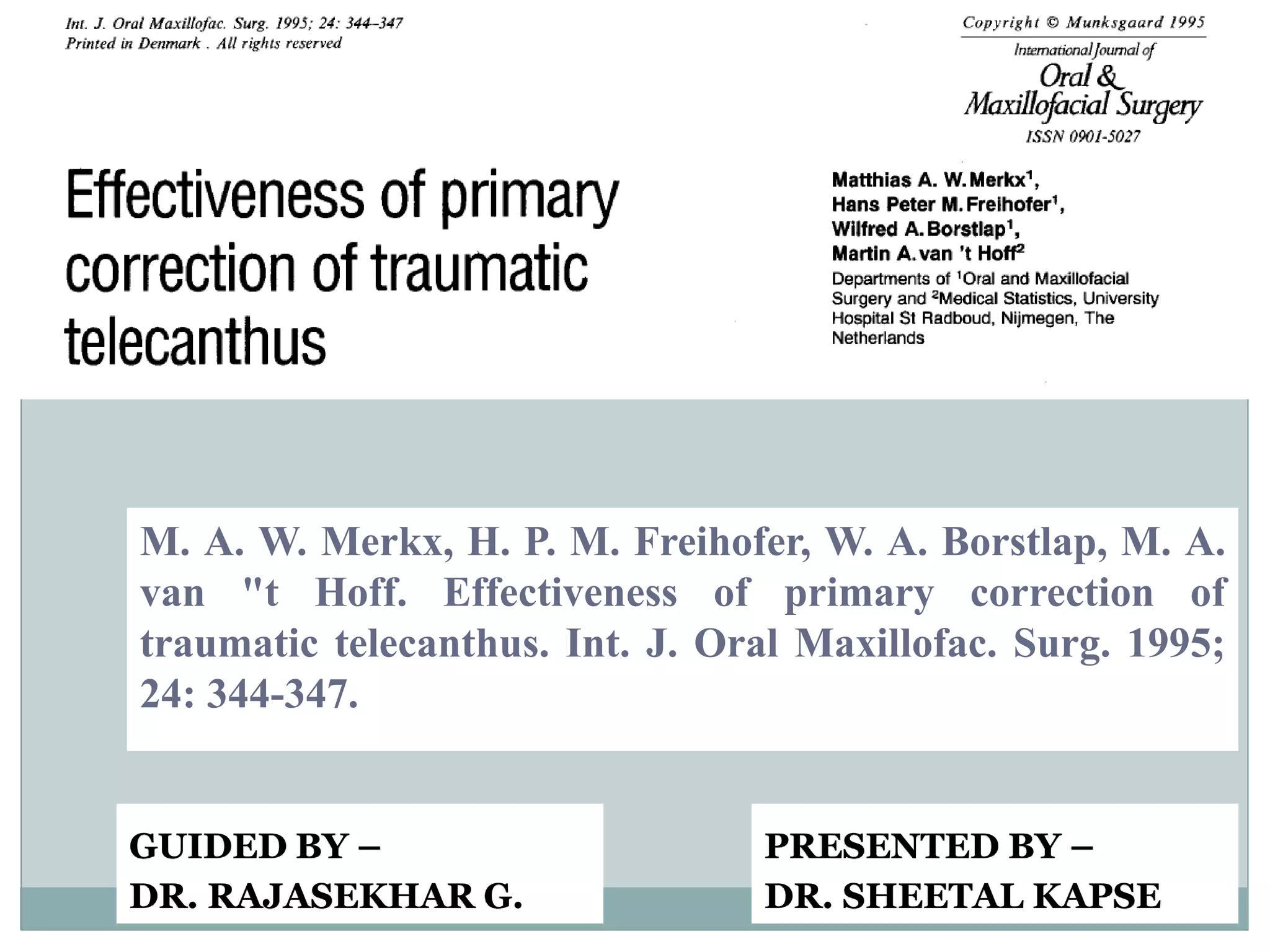 Effectiveness of primary correction of traumatic telecanthus | PPTX