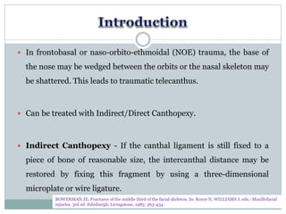 Effectiveness of primary correction of traumatic telecanthus | PPTX