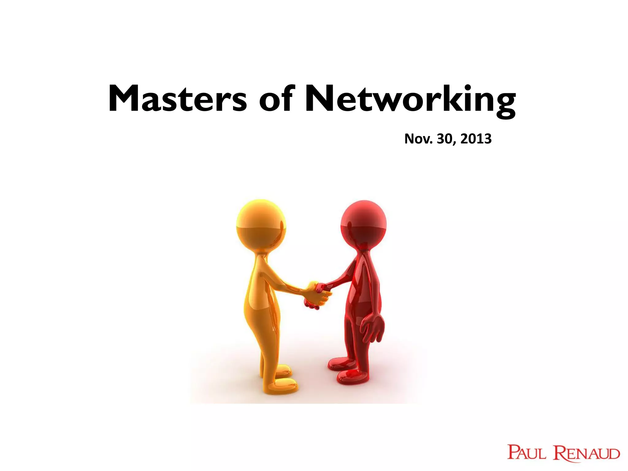 Effective networking paul renaud social media snow camp | PPT