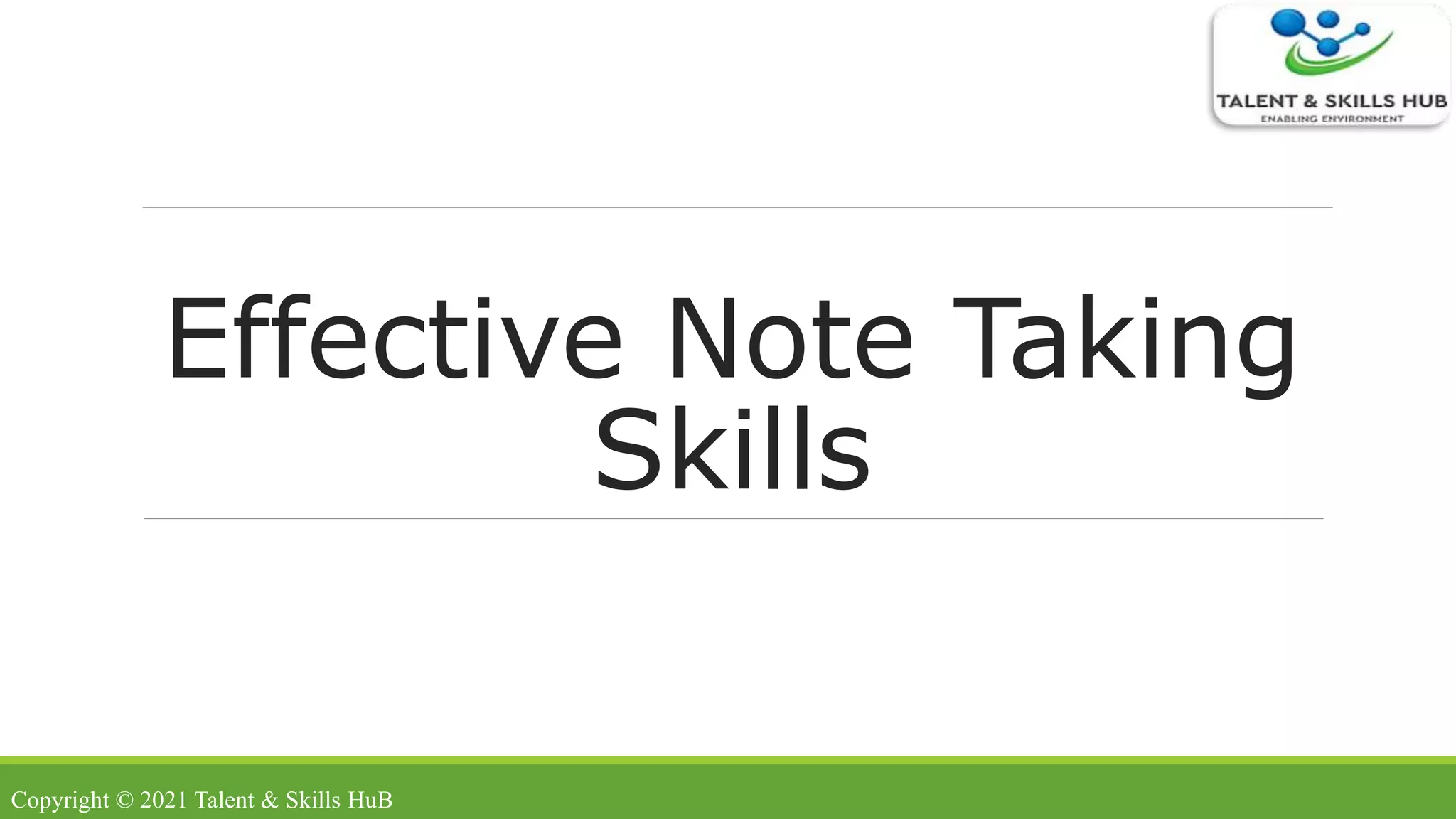 How to Develop Effective Note Taking Skills | PPTX