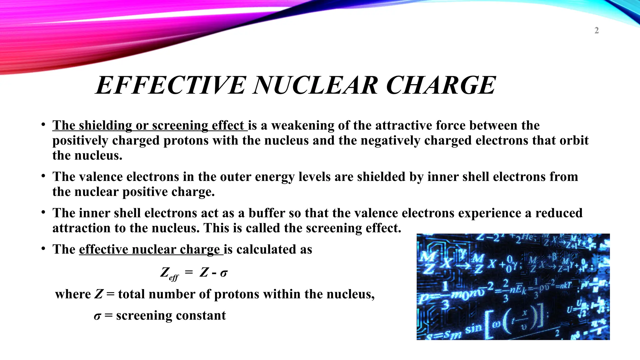 NUCLEAR CHARGE AND SLATER’S RULES SHERYL | PPT