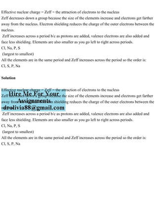 Effective nuclear charge = Zeff = the attraction of electrons to the.pdf