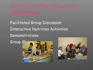 Effective nutrition education_select_counseling_methods | PPT