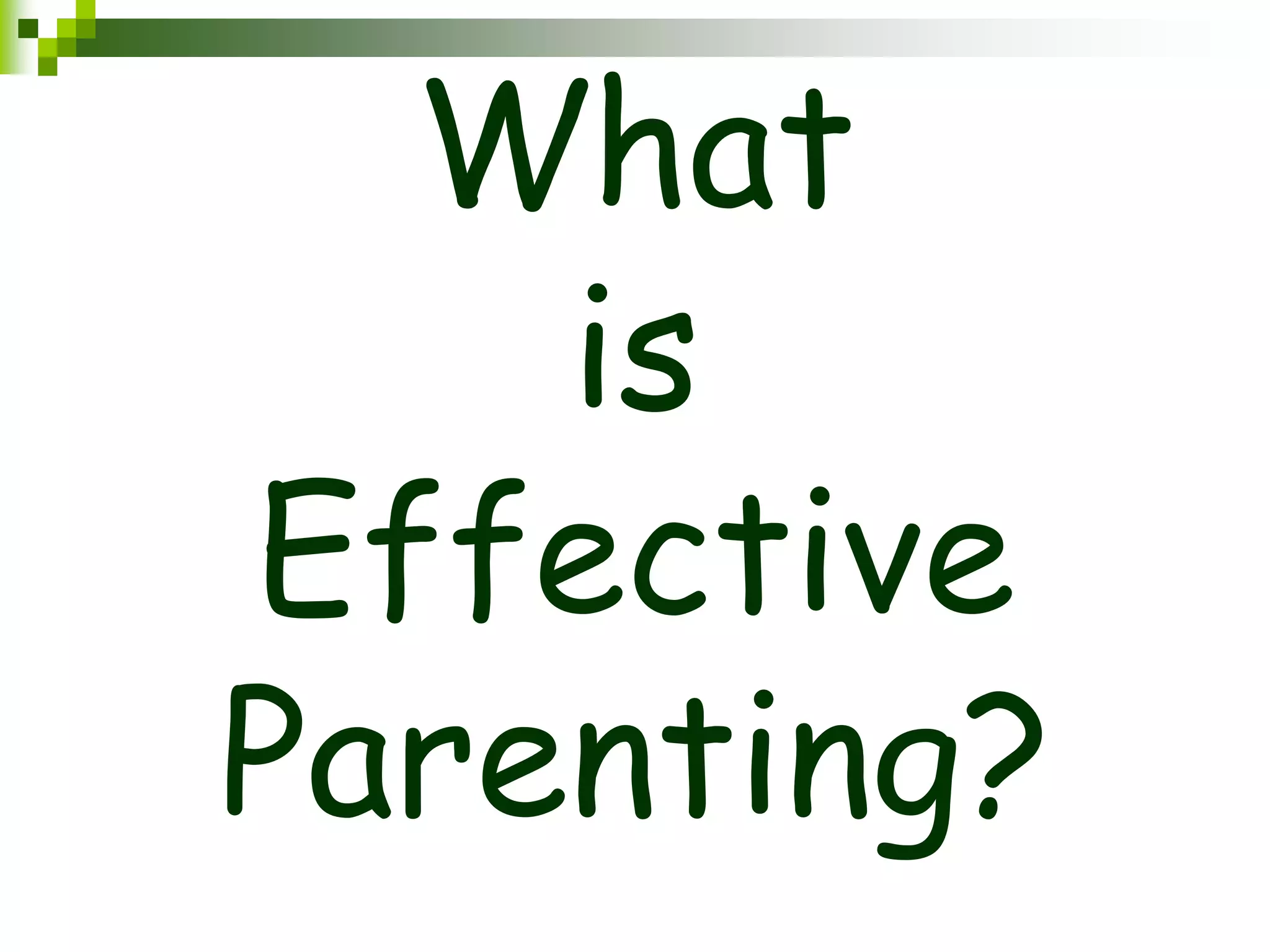 Effective Parenting.ppt