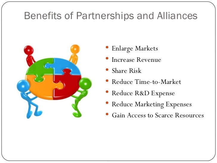 Effective Partnerships And Alliances Effective Partnerships And Alliances