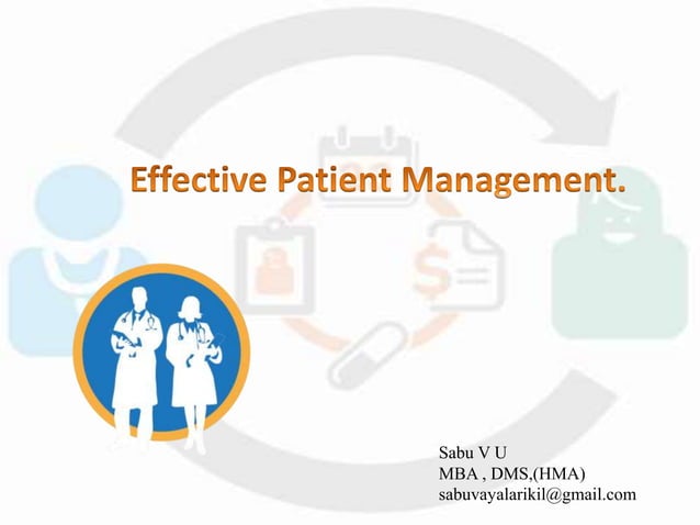 Effective patient management | PPTX
