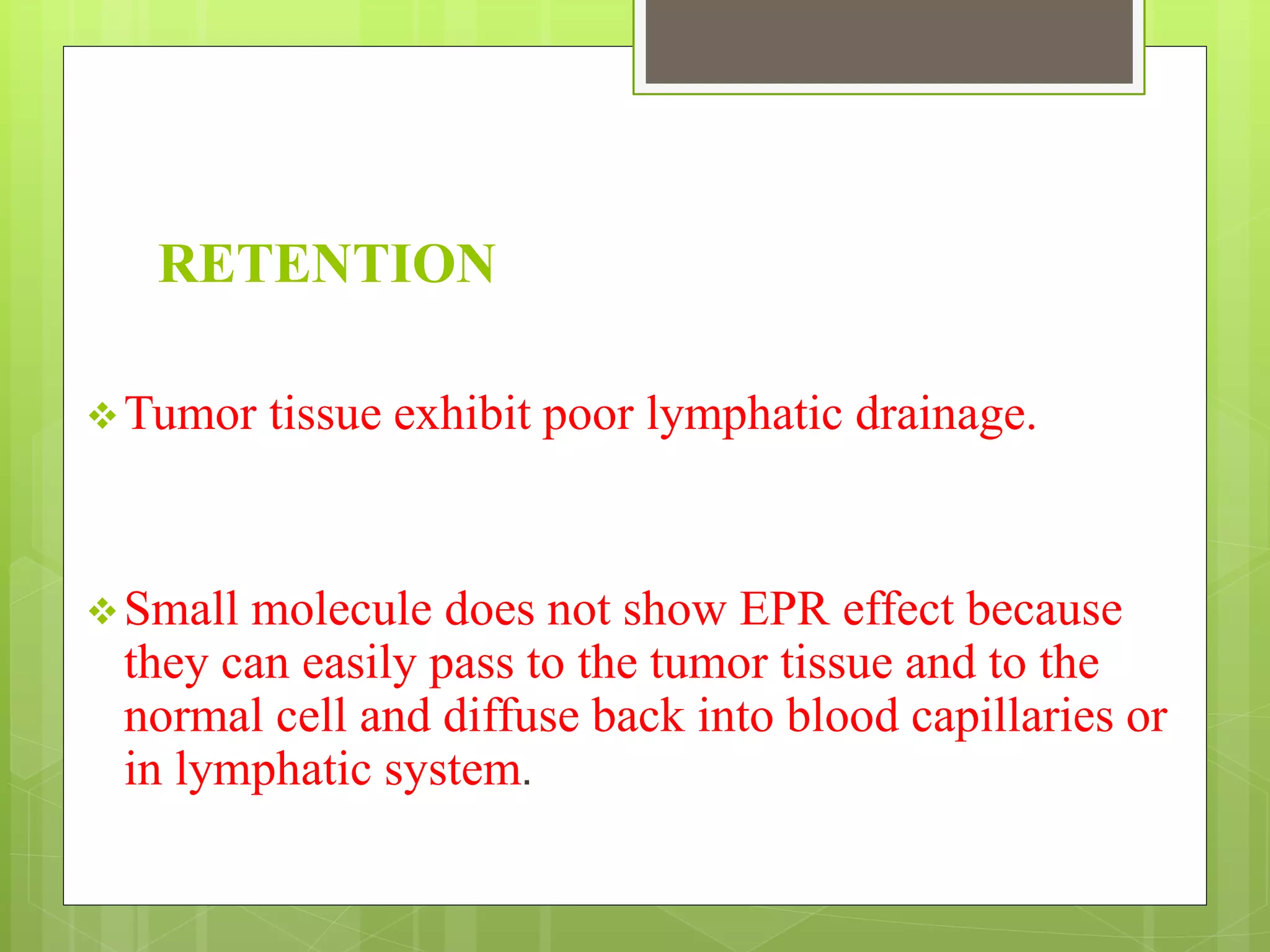 Effective permeation and retention effect [epr effect | PPTX