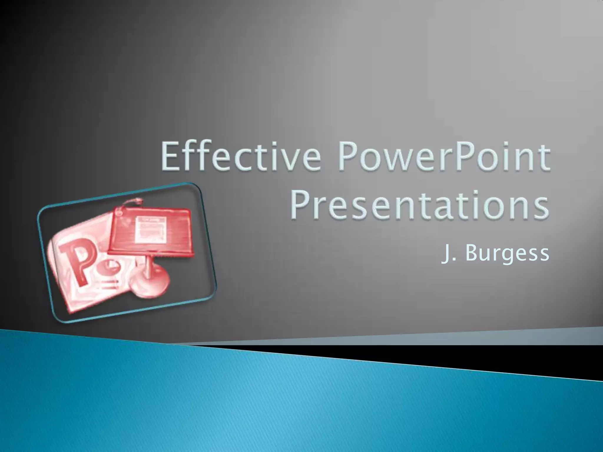 Effective PowerPoint Presentation | PPT