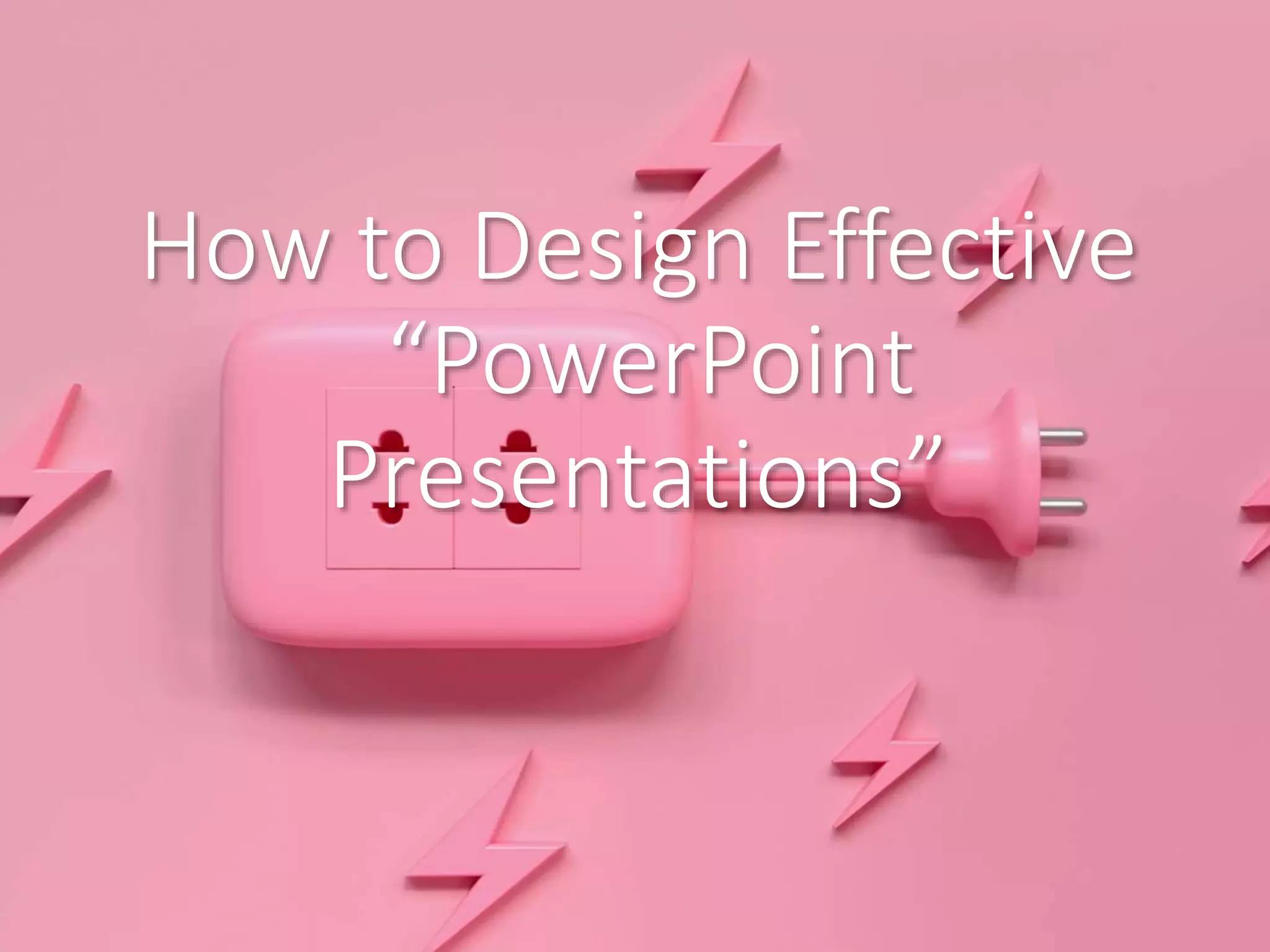 Design Effective PPT. | PPT