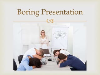 Effective presentation | PPTX