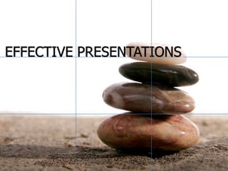 Effective presentations | PPT
