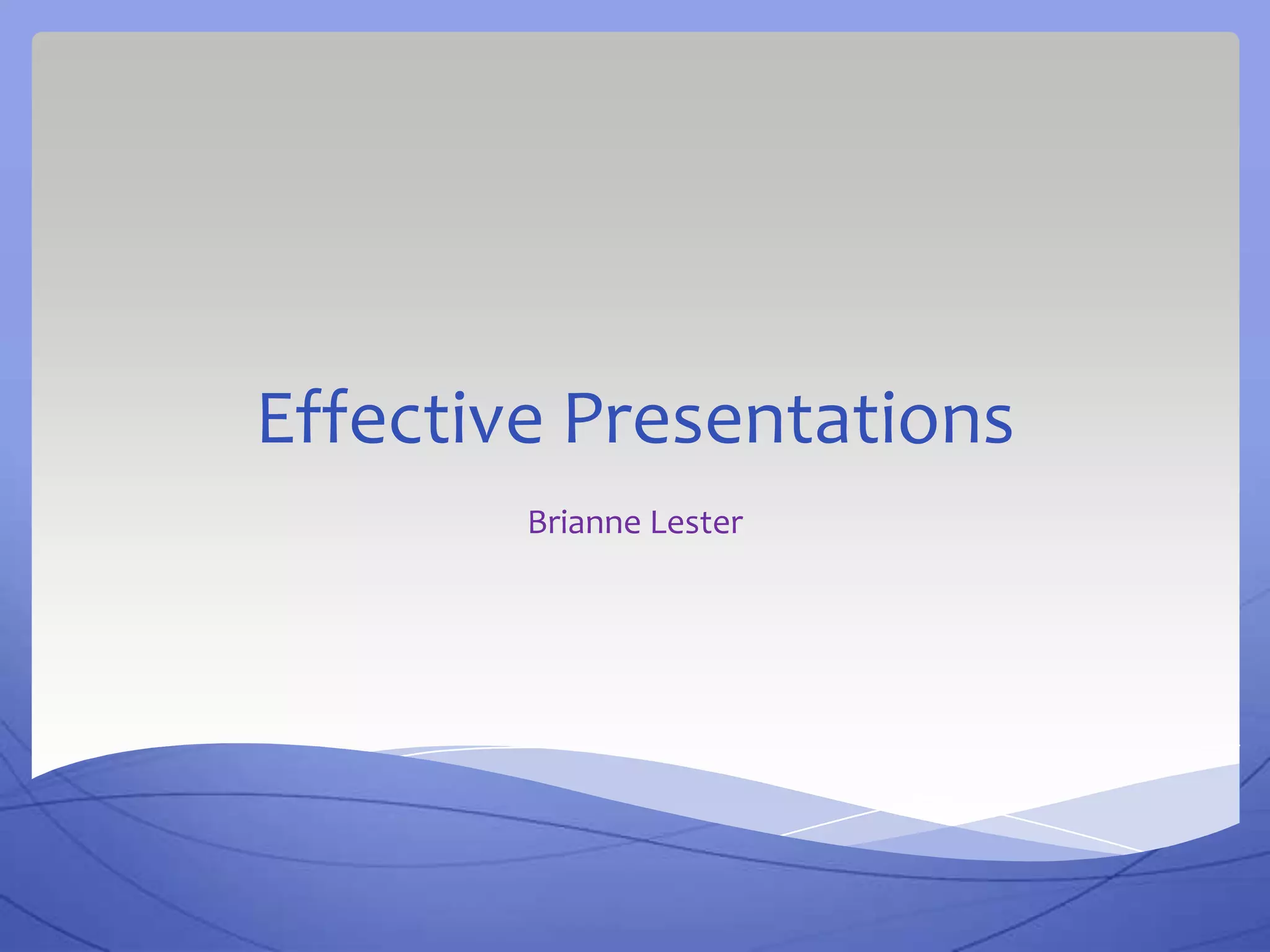 Effective presentations | PPTX