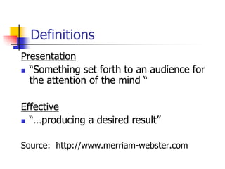Effective presentation skills | PPT