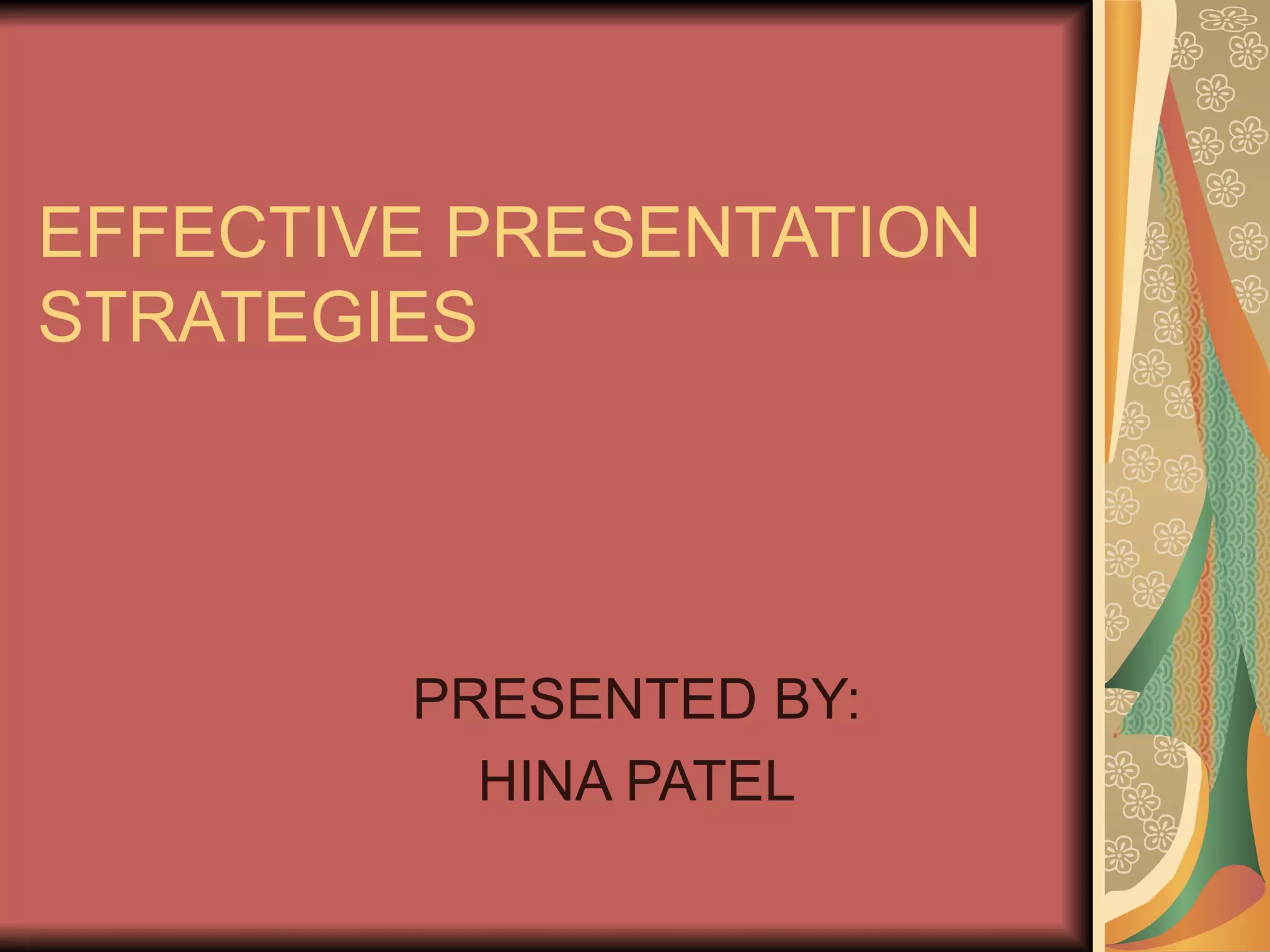 Effective presentation strategies | PPT