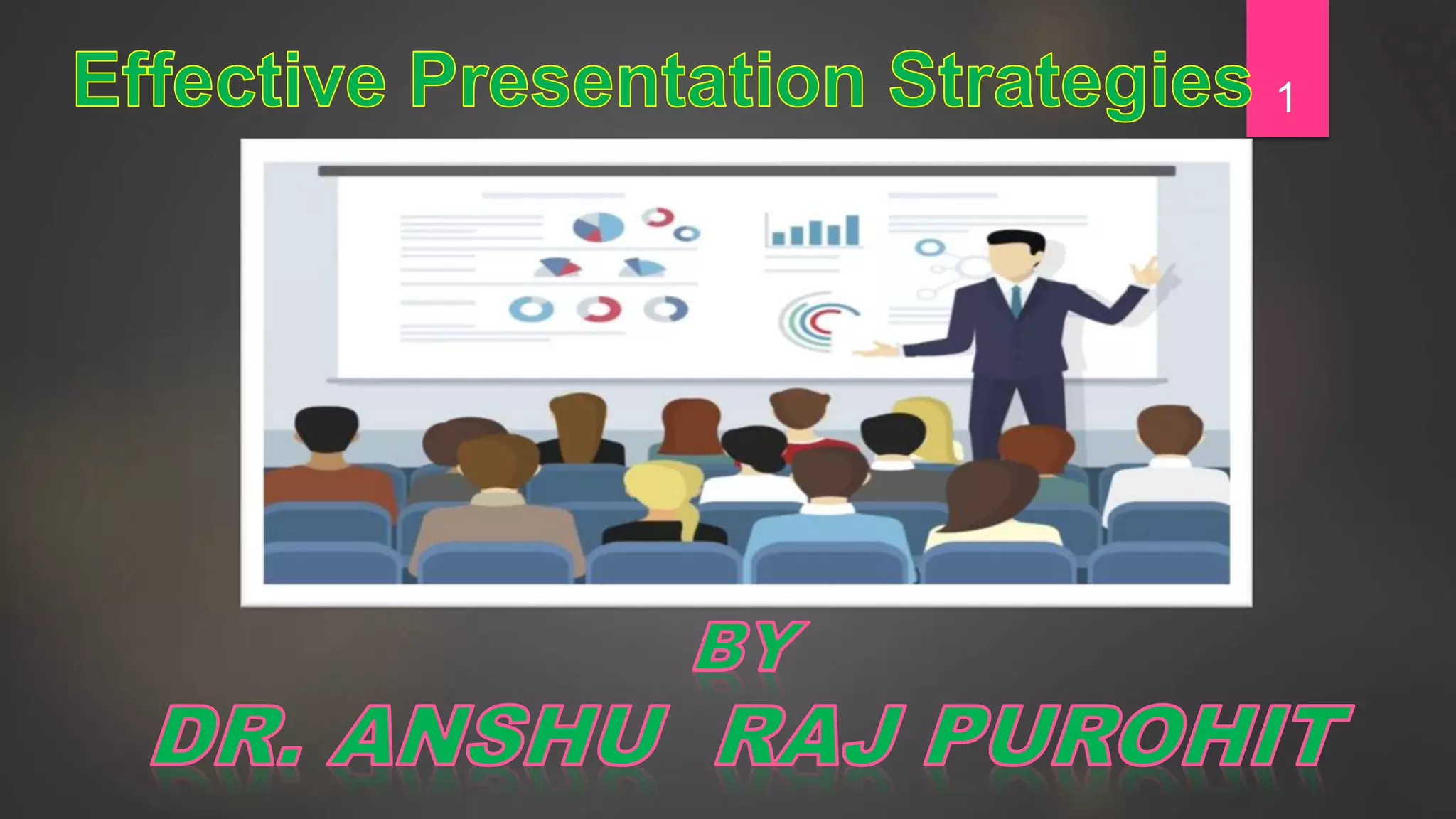 Effective presentation strategies 2 | PPT