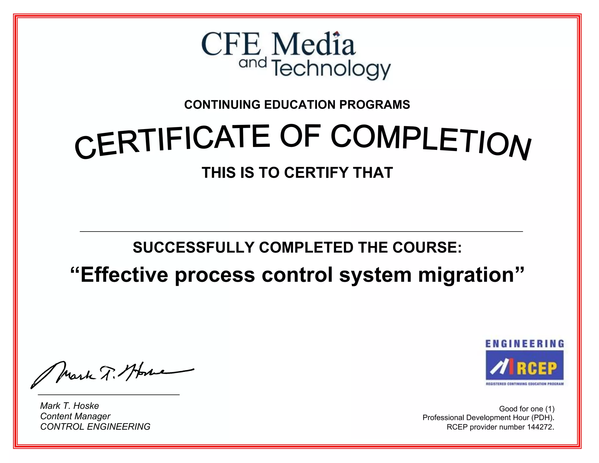 Certificate of Completion "Effective process control system migration ...