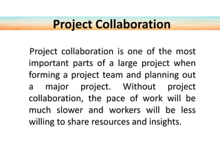 5 features to ensure project collaboration | PPT