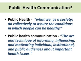 Effective public health communication 5th april | PPTX
