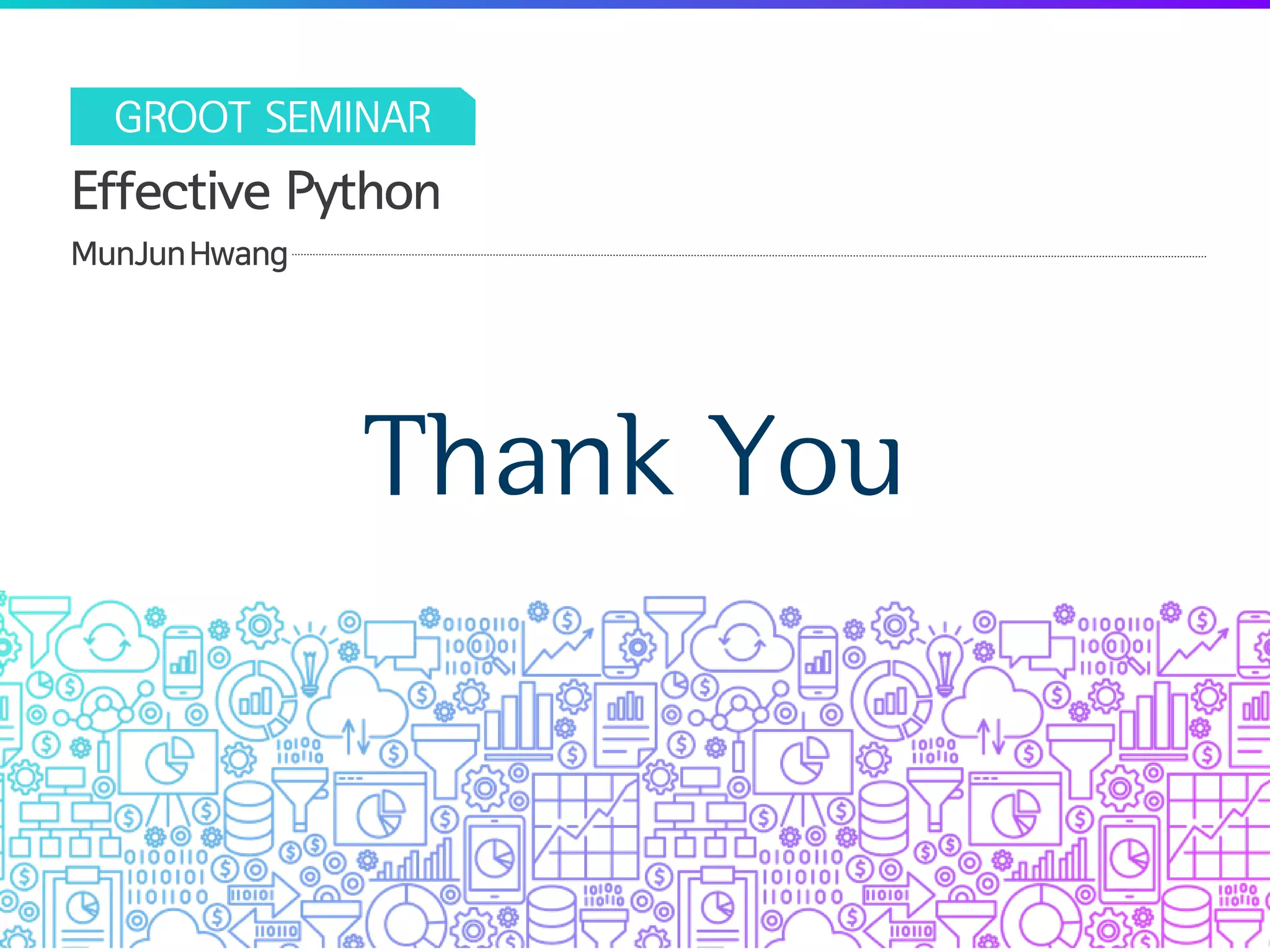 Effective Python Ppt Free Download