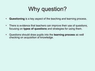 Effective Questioning - July 2019 | PPTX