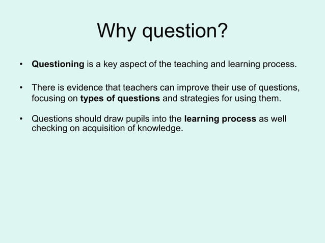 Effective Questioning - July 2019 | PPTX