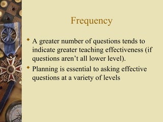 Effective Questioning types and techniques.ppt