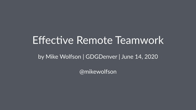 Effective Remote Teamwork | PPT