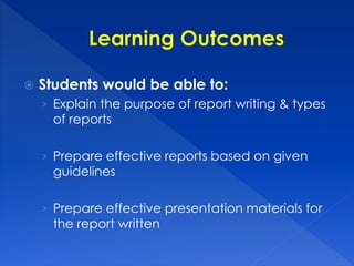 Effective report writing and presentation slides for school students | PPTX