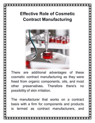 Effective role of cosmetic contract manufacturing | PDF