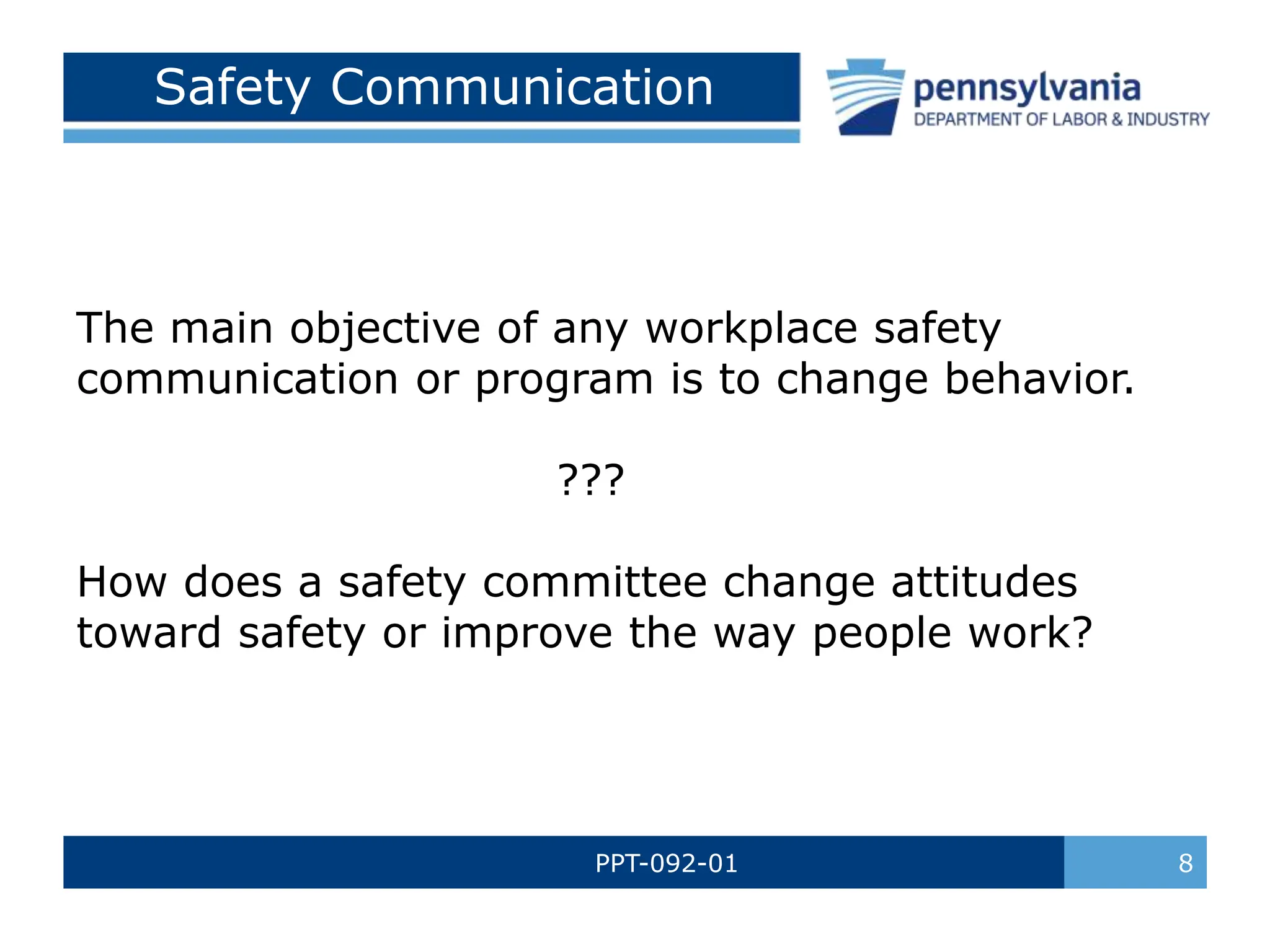 Effective Safety Communication.pptx...... | PPTX