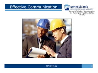 Effective Safety Communication.pptx...... | PPTX