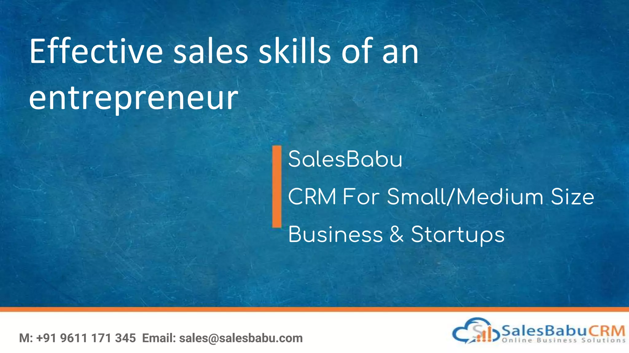 Effective sales skills of an entrepreneur | PPTX | Sales | Business