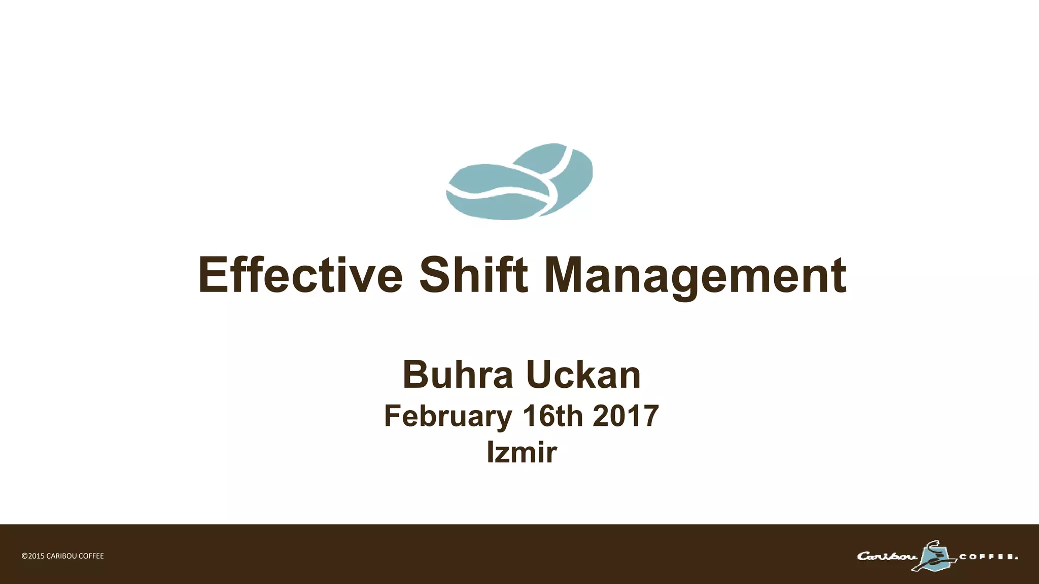 Effective Shift Management Training for Supervisors | PPTX