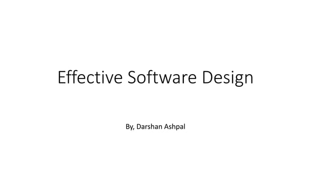 Effective Software Design | PPT