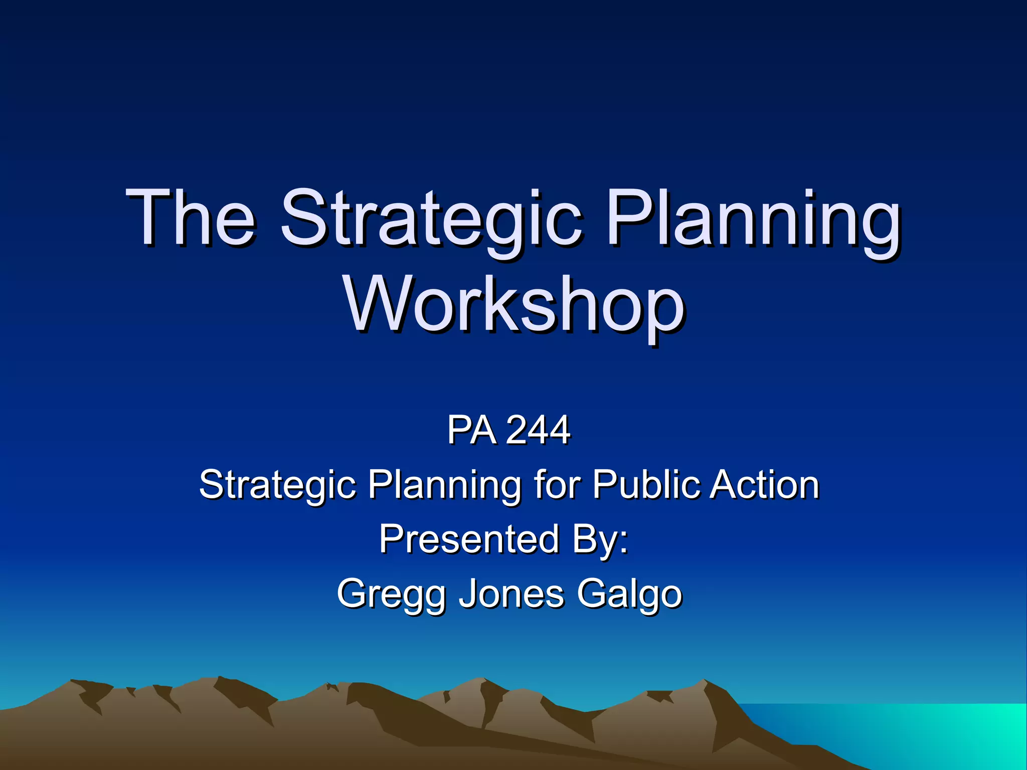 Effective Strategic Planning Workshop | PPT