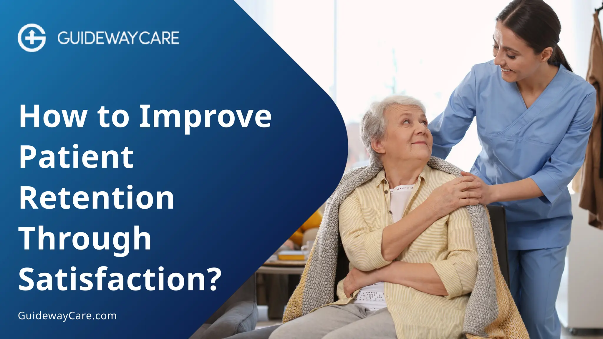 Effective Strategies to Improve Patient Retention | PPTX