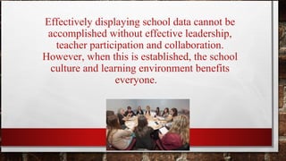 Creative Display of School Data | PPT | Educational Assessment | Education