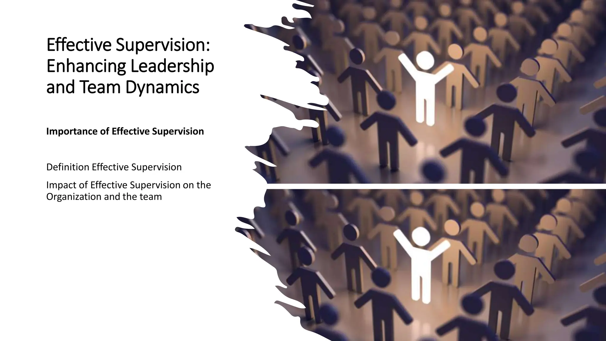 Skills for first time Mangers on effective Supervision | PPT