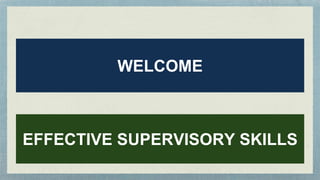 Effective Supervisory Skills | PPTX
