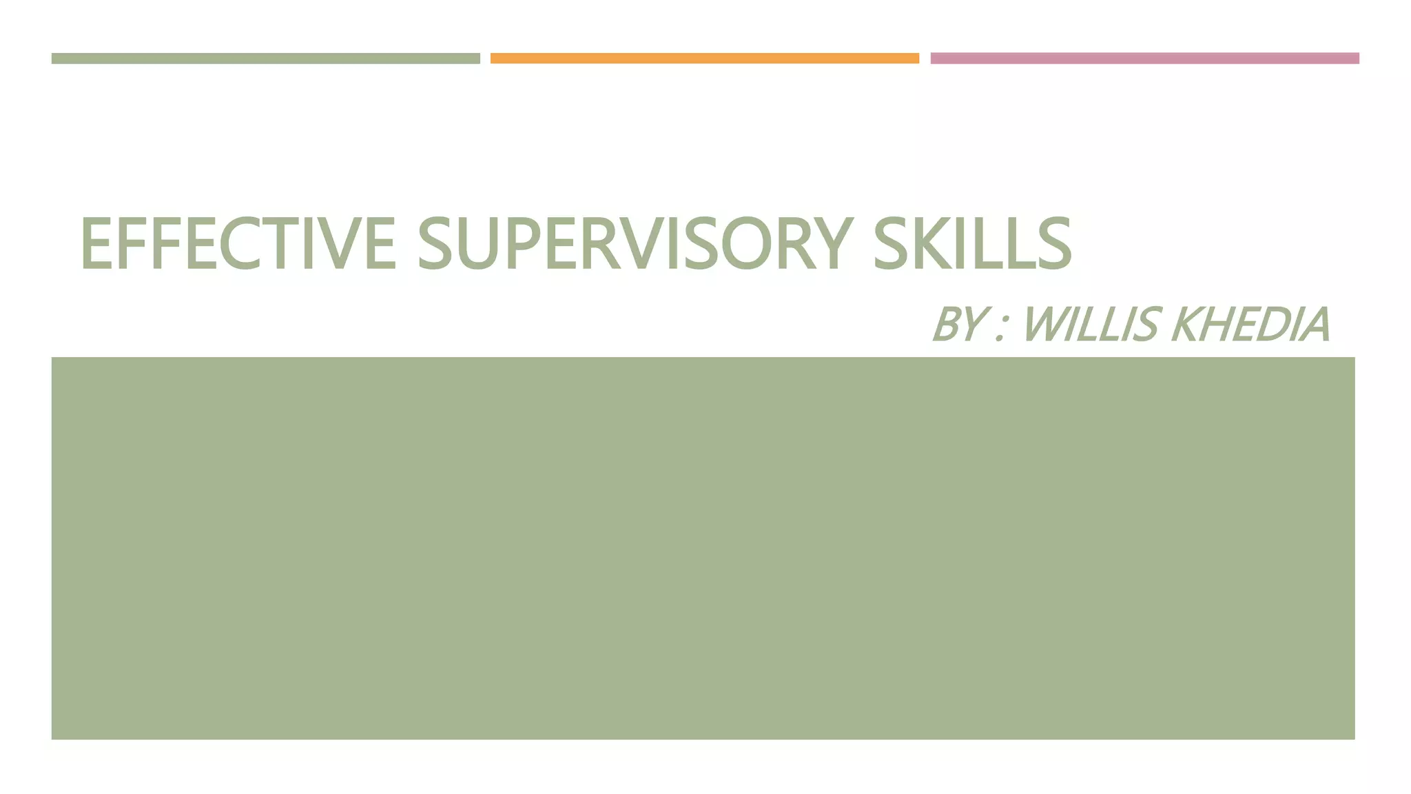 Effective supervisory skills.pptx