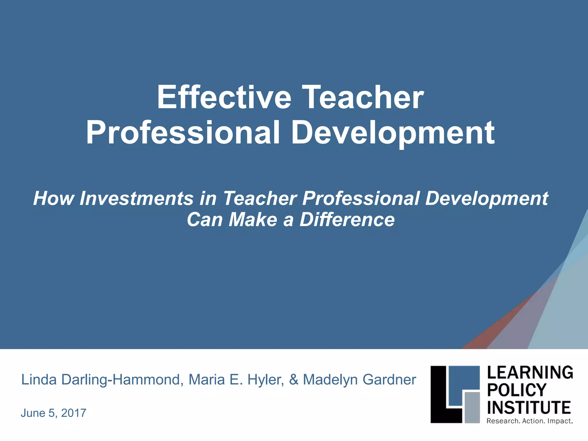 Effective_Teacher_Professional_Development_PRESENTATION.pdf | Professional School | Postgraduate ...