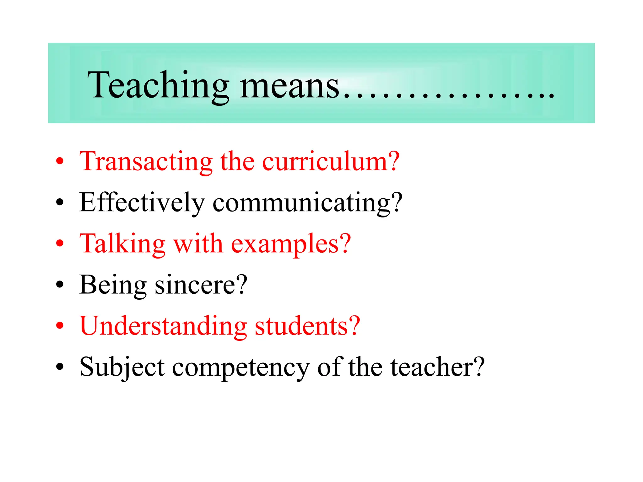 How can teaching be effective, Effective teaching | PPT