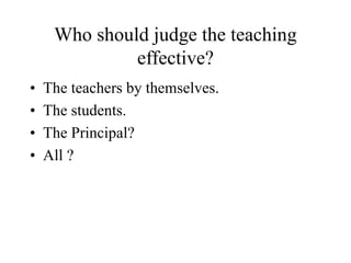 How can teaching be effective, Effective teaching | PPT