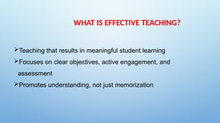 Effective Teaching & Learning in Schools.pptx