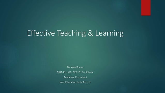 Effective Teaching & Learning Process in the Classroom | PPTX ...