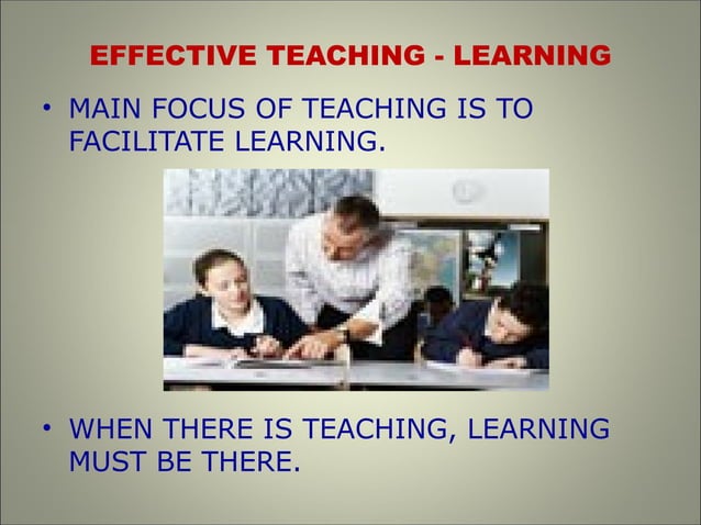 Effective Teaching Learning | PPT | Education industry | Industries