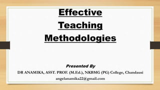 Effective Teaching Methods | PPTX