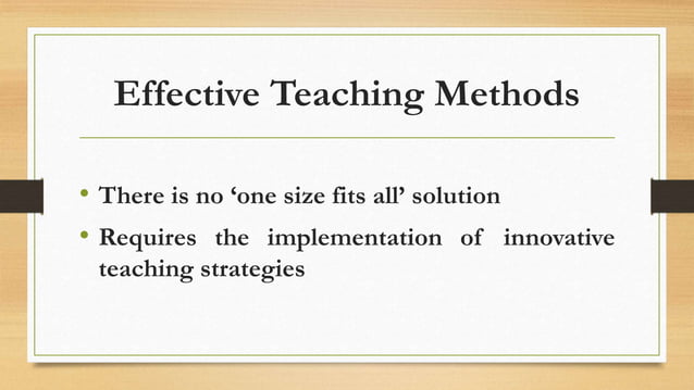 Effective Teaching Methods | PPTX